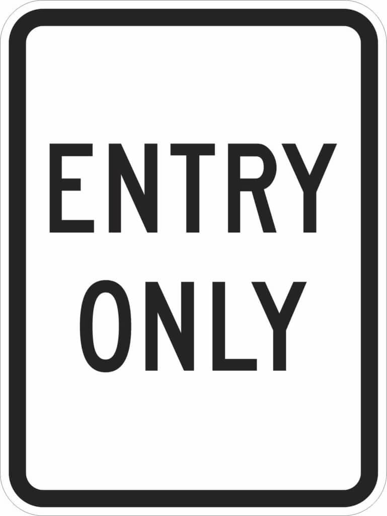 COR8030 | Corsign | ENTRY ONLY SIGN